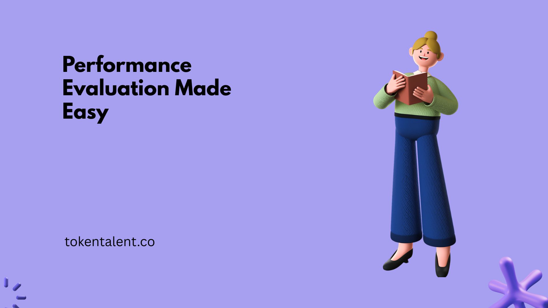 Performance Evaluation Made Easy In 2025 - Token Talent